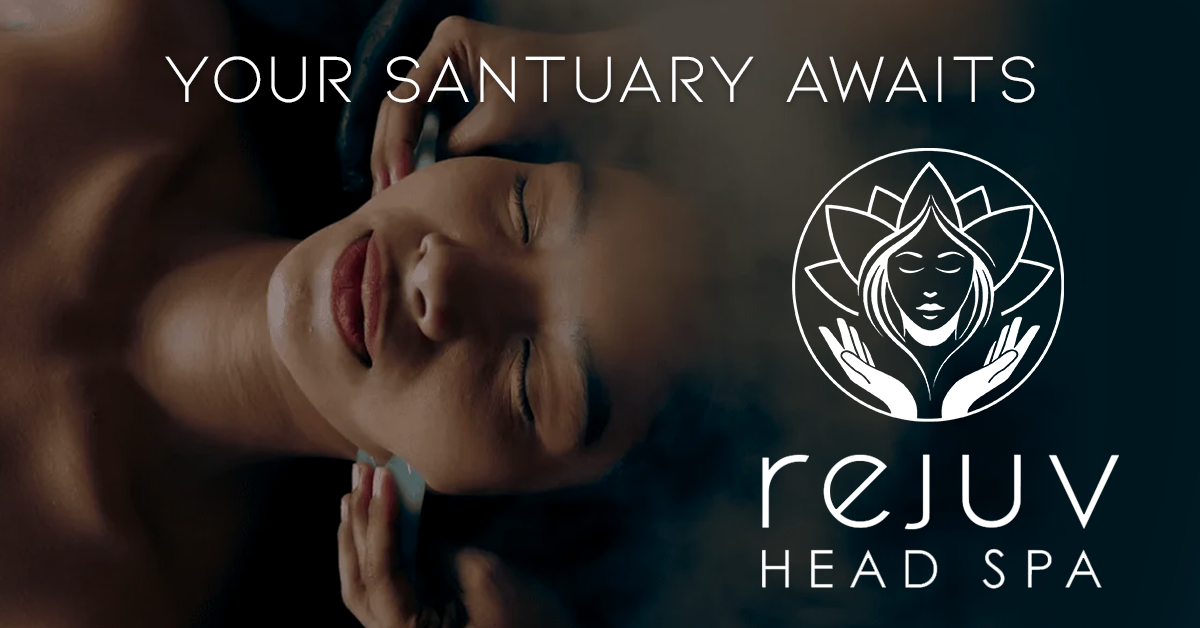 Why Choose Rejuv Authentic Japanese Head Spa in Calabasas
